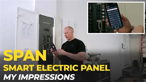 SPAN My Overview On The Smart Electrical Panel YouTube