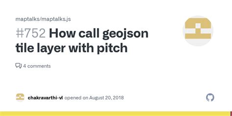 How Call Geojson Tile Layer With Pitch Issue 752 Maptalks Maptalks