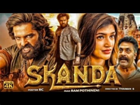 Skanda Movie In Hindi Dubbed FuII Hit Or Flop Ram Pothineni SreeIeeIa