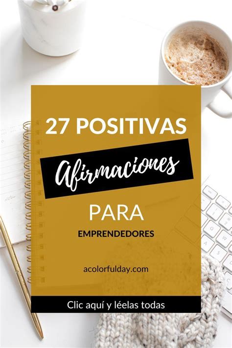 42 Afirmaciones Positivas Diarias Para Tu Vida Saludable Artofit