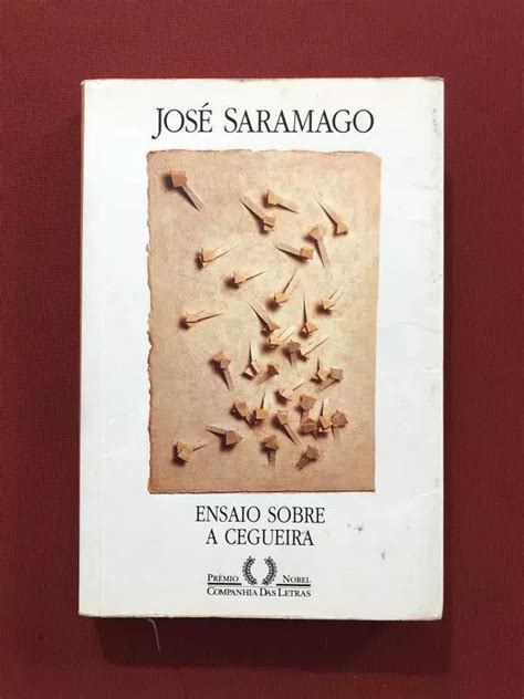 Livro Ensaio Sobre A Cegueira José Saramago Companhia das Letras