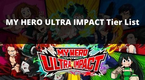 Mha Ultra Impact Sr Tier List