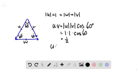 SOLVED 11 12 If 𝐮 is a unit vector find 𝐮 𝐯 and 𝐮 𝐰