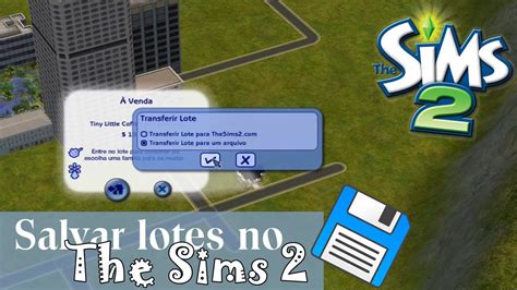 COMO SALVAR LOTES NO THE SIMS 2 TUTORIAL YouTube