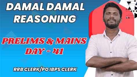 Damal Damal Session Reasoning Day Rrb Po Rrb Clerk Po Ibps