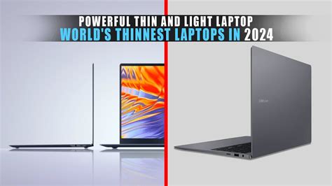 Top World S Thinnest Laptops In Most Powerful Thin And Light