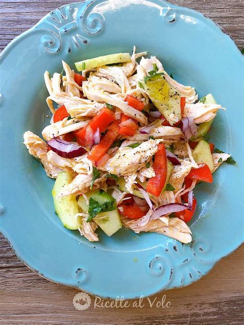 Insalata Di Pollo Con Verdure Ricetta Facile E Leggera Ricette Al Volo