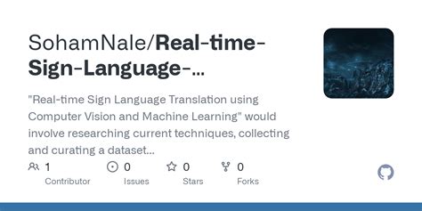GitHub SohamNale Real Time Sign Language Translation Using Computer
