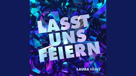 Lasst Uns Feiern YouTube
