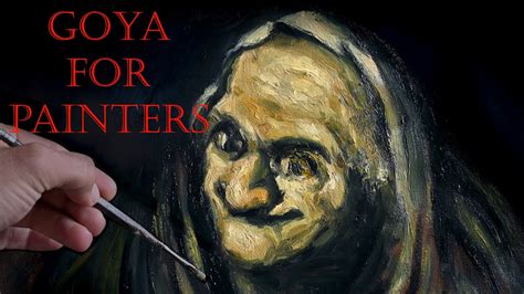 Best Painting Lesson From Francisco Goya Youtube