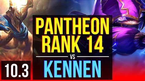 Pantheon Vs Kennen Top Rank Pantheon Rank Kda Euw