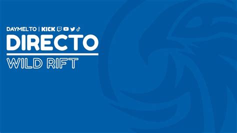 Rankeds En Directo De Wr Wild Rift Daymelto Youtube