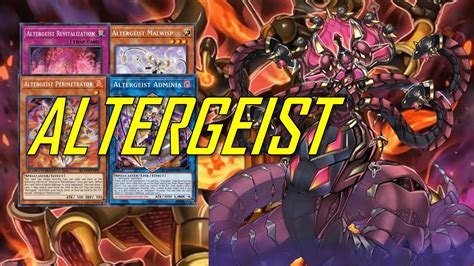 New Altergeist Deck Apr Post Duelist Nexus Youtube