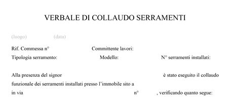 Corretta Redazione Verbale Di Collaudo Dei Serramenti Come Procedere