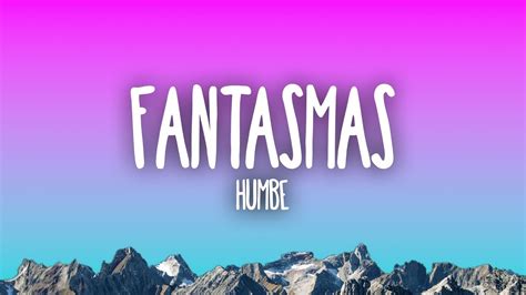 Humbe Fantasmas En Esta Casa No Existen Fantasmas Son Puros Recuerdos