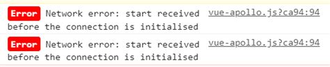 Error Network Error Start Received Before The Connection Is