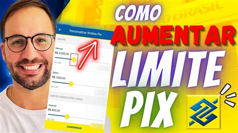 Veja como AUMENTAR o limite do PIX no APP BANCO do BRASIL DIA e MÊS