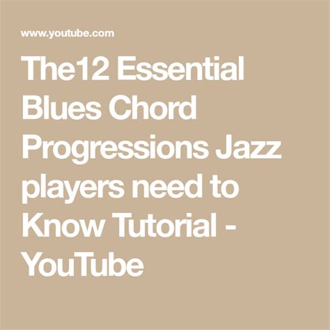 The12 Essential Blues Chord Progressions Jazz Players Need To Know