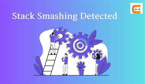 What Is The Stack Smashing Detected Error Naukri Code 360