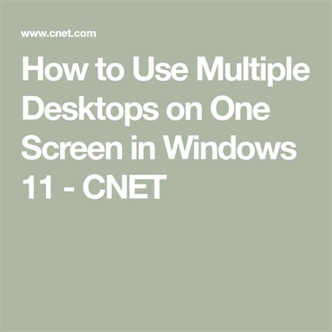 How To Use Multiple Desktops In Windows