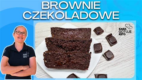 Kasia Gotuje Keto Brownie Czekoladowe Pyszne Youtube