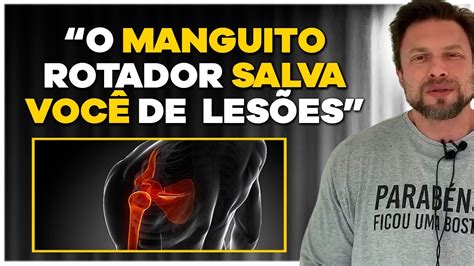 A IMPORTÂNCIA DO MANGUITO ROTADOR TUDO QUE VOCÊ DEVERIA SABER Paulo