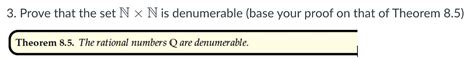 solved prove that the set n×n ﻿is denumerable base your
