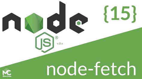 node js tutorial 15 node fetch youtube