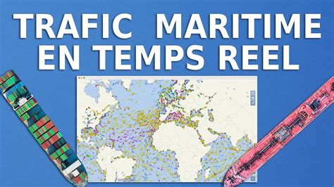 Trafic Maritime En Direct Gratuit Suivre Les Bateaux En Temps R El
