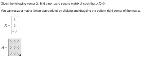 solved given the following vector x find a non zero square