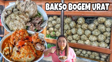 JUARA UMUM BAKSO BOGEM URAT TERENAK DI BANDUNG YouTube