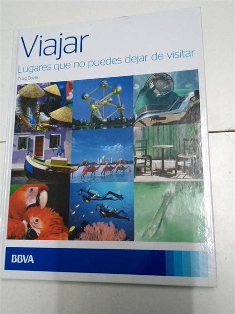 Viajar Lugares Que No Puedes Dejar De Visitar Craig Doyle Libros De