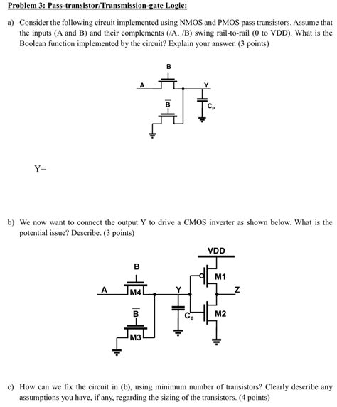 problem 3 pass transistor transmission gate logic