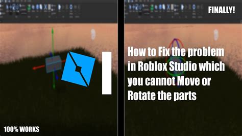 How To Fix The Problem Which You Can T MOVE Or ROTATE The Parts In