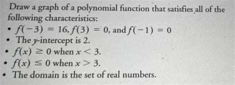 solved draw a graph of a polynomial function that satisfies