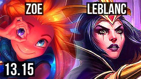 Zoe Vs Leblanc Mid M Mastery Games Godlike Euw