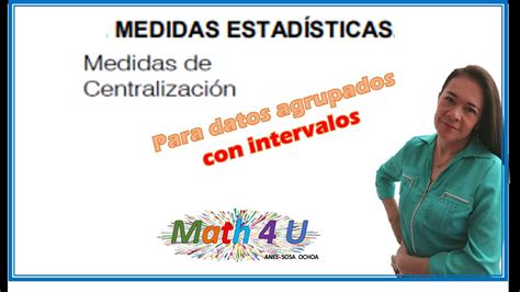 Medidas Estad Sticas De Centralizaci N Media Mediana Y Moda En