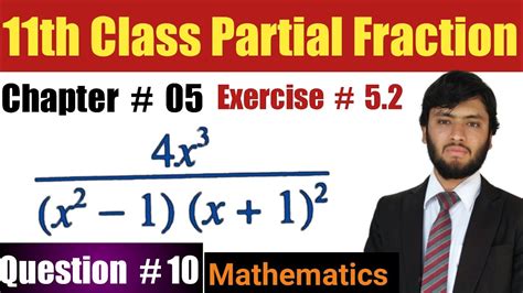 11th Class Mathematics Partial Fractions Ch 5 Exercise 5 2