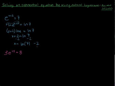 solving an exponential equation by using natural logarithms decimal answers youtube