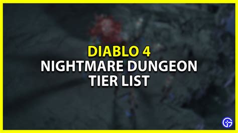 Diablo 4 Nightmare Dungeon Tier List Solo Leveling