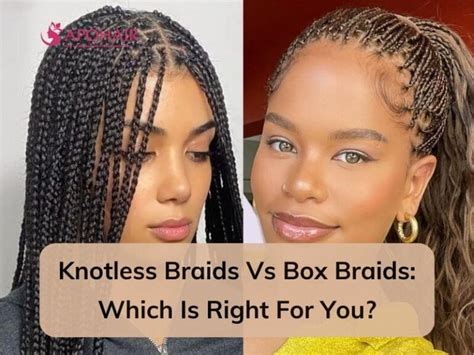 Difference Between Knotless Braids And Box Braids Apohair