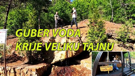 GUBER VODA 7 LJEKOVITIH VODA NA GUBERU KOD SREBRENICE YouTube