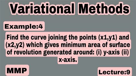 chapter 9 variational methods in mathematical methods of physics example 4 lecture 9 youtube