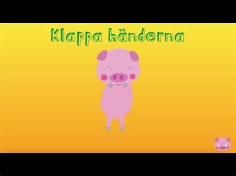 BARNSÅNGER PÅ SVENSKA KLAPPA HÄNDERNA NÄR DU ÄR RIKTIGT GLAD