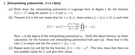 solved interpolating polynomials 1 1 2pts] a write down
