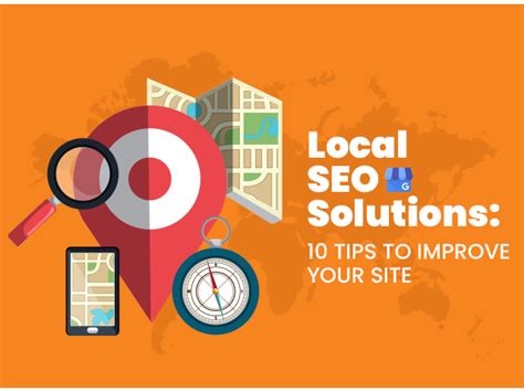 local seo solutions 10 tips to improve your site blog savit interactive