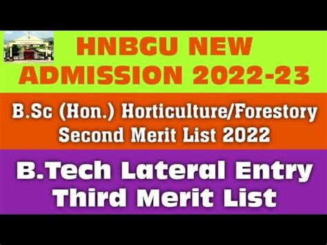 HNBGU New Admission Merit List B Sc Horticulture Forestory Second