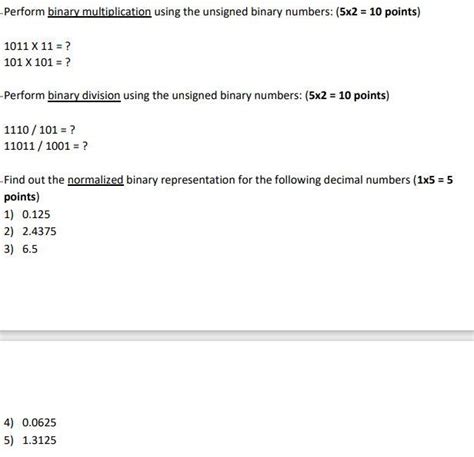 solved perform binary multiplication using the unsigned