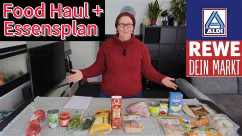 Aldi Und Rewe Food Haul Kleine Eink Ufe Leckere Mahlzeiten Und Food