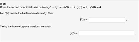 solved given the second order initial value problem y 2y